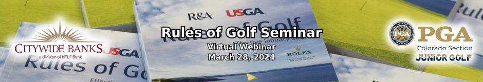 Rules of Golf Webinar - Education Information Page | Colorado PGA Jr