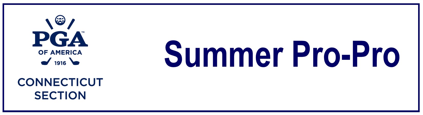 Summer Pro-Pro - Note Detail | Connecticut PGA