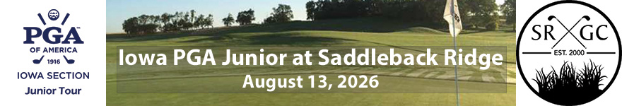 Iowa PGA Junior Saddleback - Tournament Information Page | Iowa PGA Jr