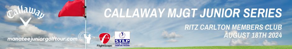 Callaway MJGT Junior Series Ritz Carlton - Boys 14-18 Leaderboard ...