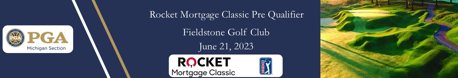 Rocket Mortgage Pre Q- Fieldstone GC - Tournament Information Page ...