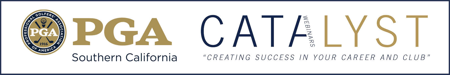 SCPGA Catalyst - General Seminar Information Page | S. California PGA