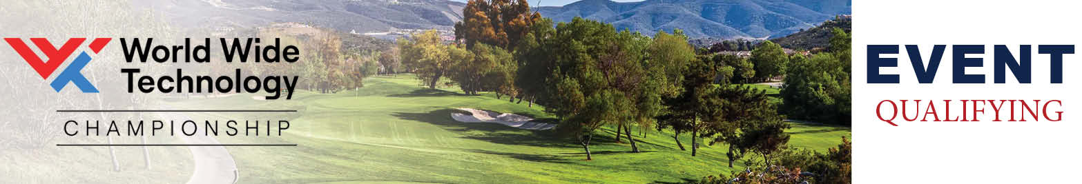World Wide Technology Champ Event Qual - Event Qualifier Leaderboard | S. California PGA