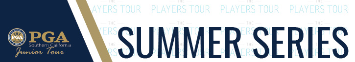 La Mirada Summer Championship #1 - Boys 15-18 Leaderboard | SCPGA Jr Tour