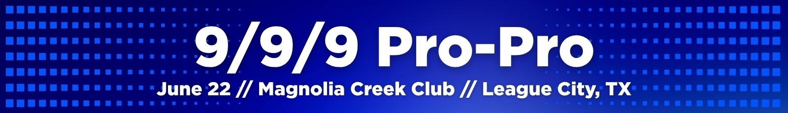 9/9/9 Pro-Pro - Round 1 Pairings | S. Texas PGA