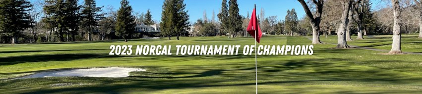 2023 NorCal Tournament of Champions - Full Field Scores Leaderboard ...
